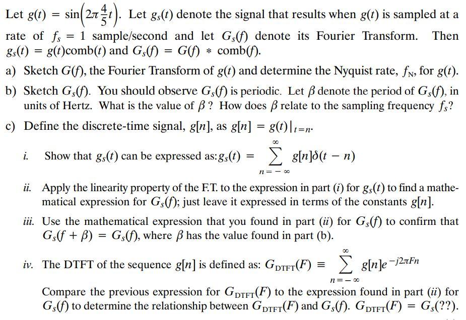 Solved = Let g(t) = sin( 27 27%!). Let g:(0) denote the | Chegg.com