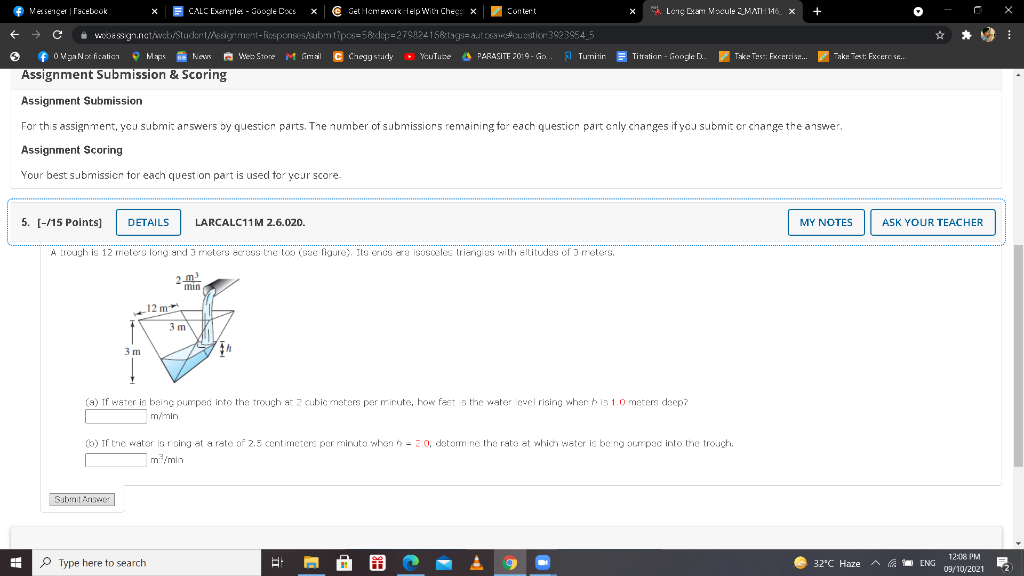 A trough is 12 meters long and 3 meters across the | Chegg.com