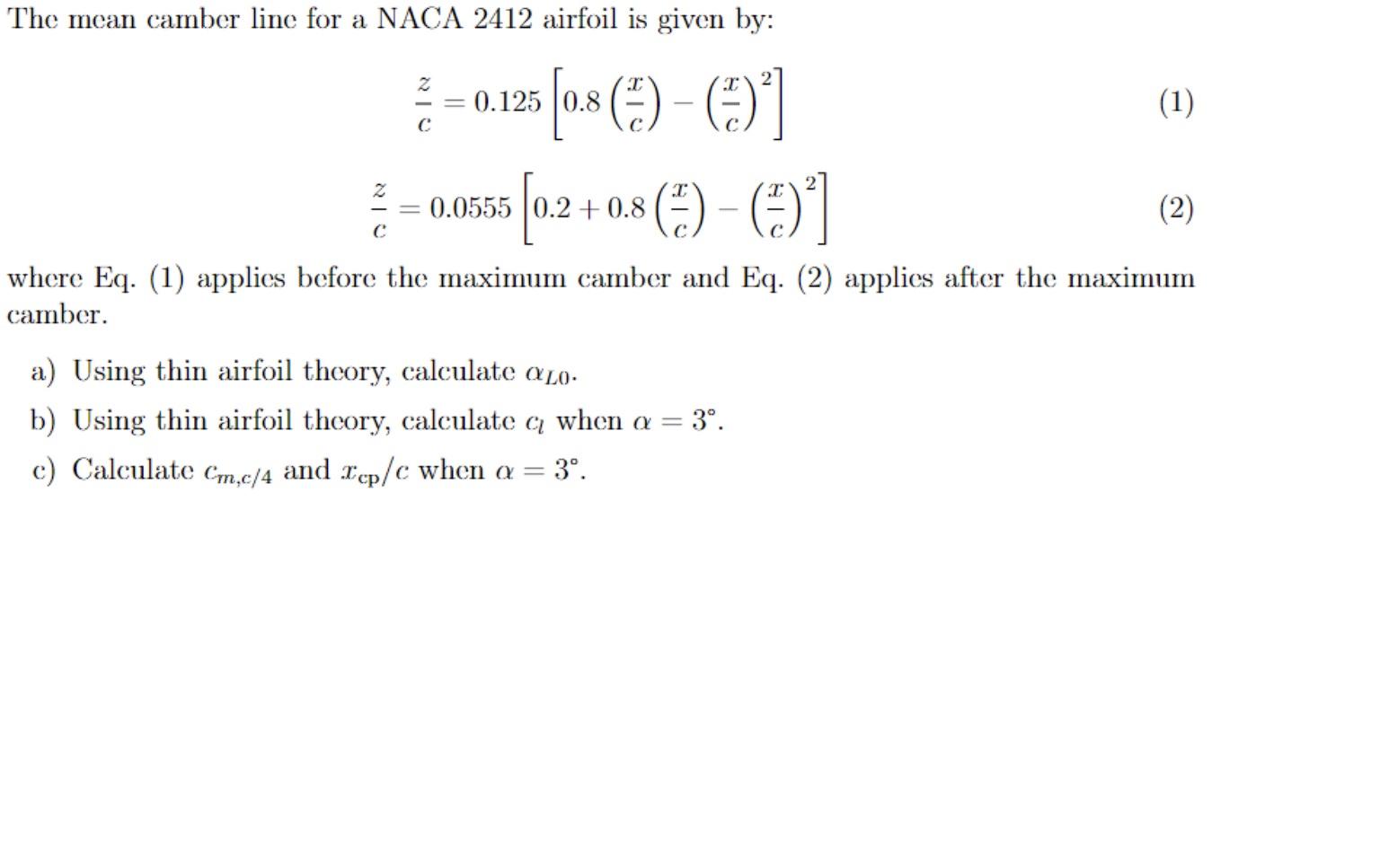 Solved The mean camber line for a NACA 2412 airfoil is given | Chegg.com