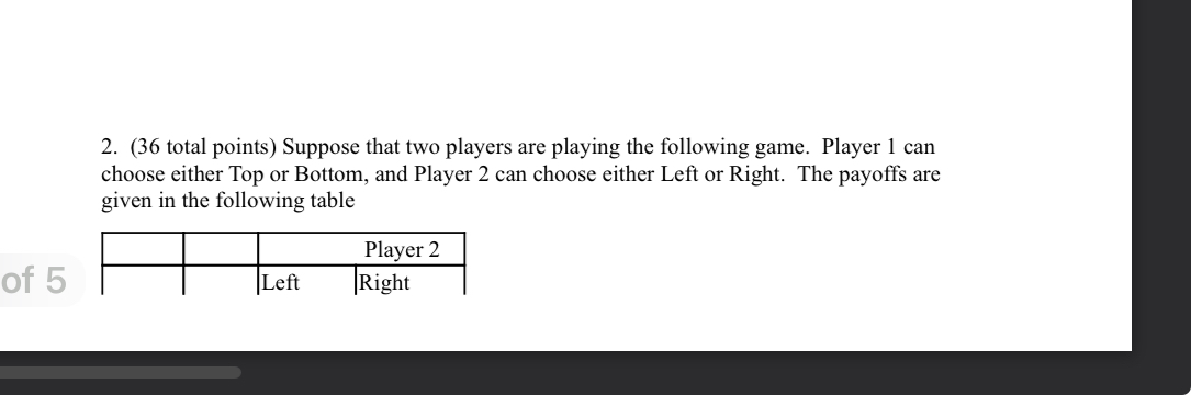 Solved 2. (36 total points) Suppose that two players are | Chegg.com