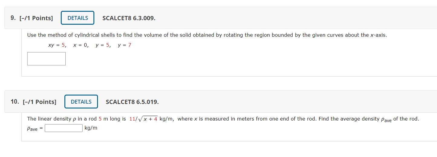 Solved 9. [-/1 Points] DETAILS SCALCET8 6.3.009. Use the | Chegg.com