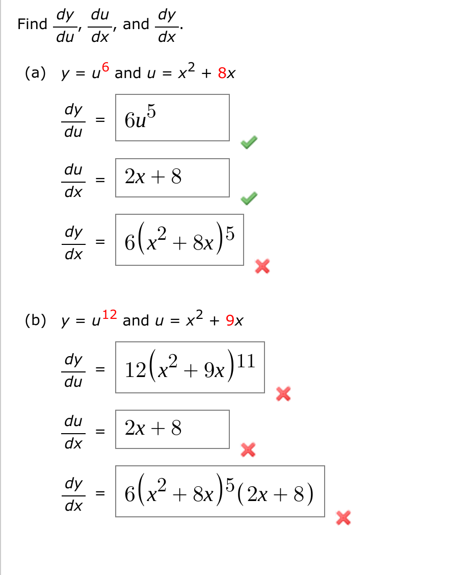 Solved dy du Find dy and dx du' dx (a) y = u° and u = x x2 + | Chegg.com