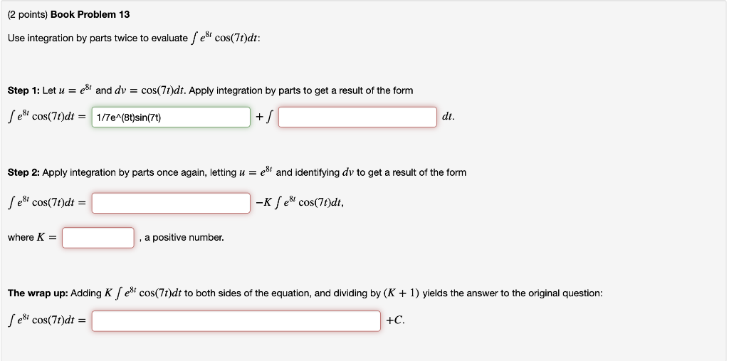 Solved Use integration by parts twice to evaluate | Chegg.com