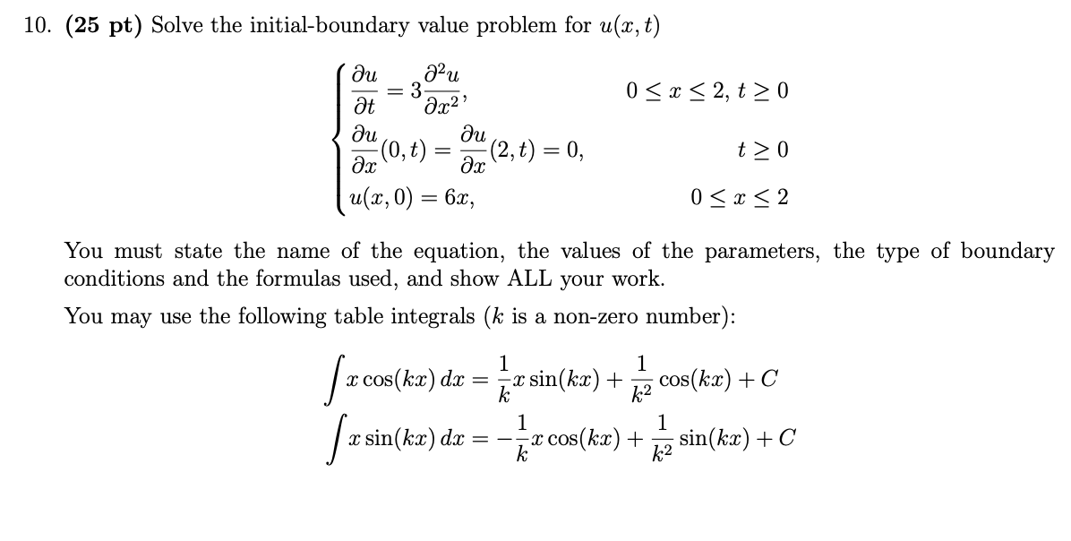 Solved 10 25 Pt Solve The Initial Boundary Value Problem