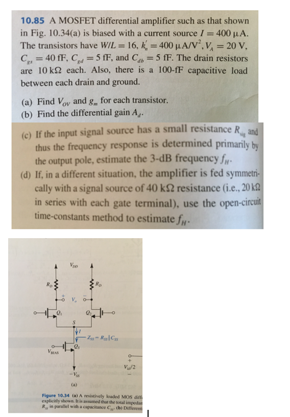 Solved 10.85 A MOSFET differential amplifier such as that | Chegg.com