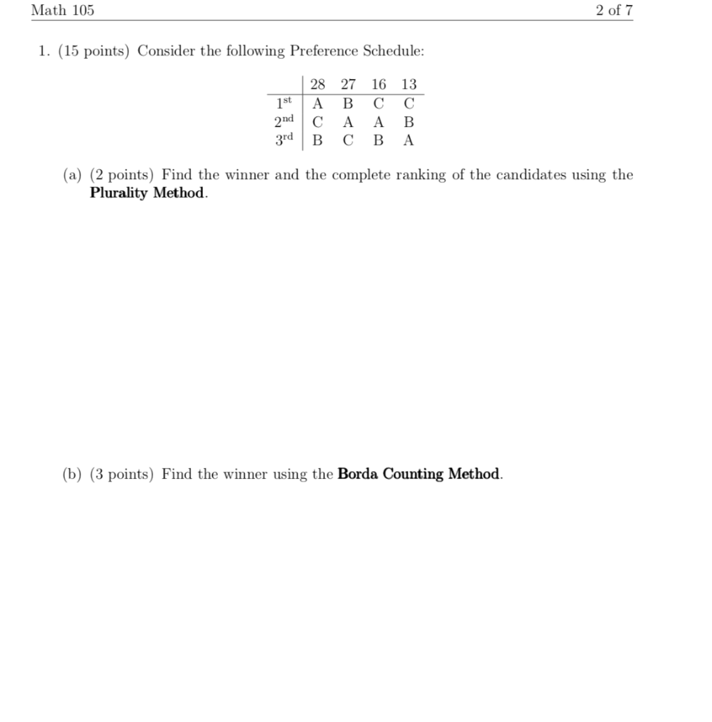 Solved Math 105 2 of 7 1. (15 points) Consider the following | Chegg.com