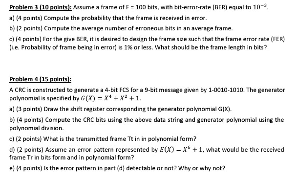 Solved Problem 3 ( 10 ﻿points): Assume a frame of F=100 | Chegg.com