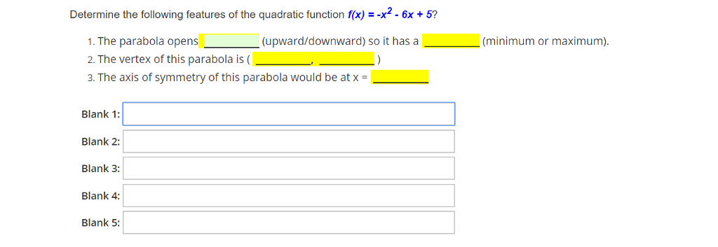 Solved Determine the following features of the quadratic | Chegg.com