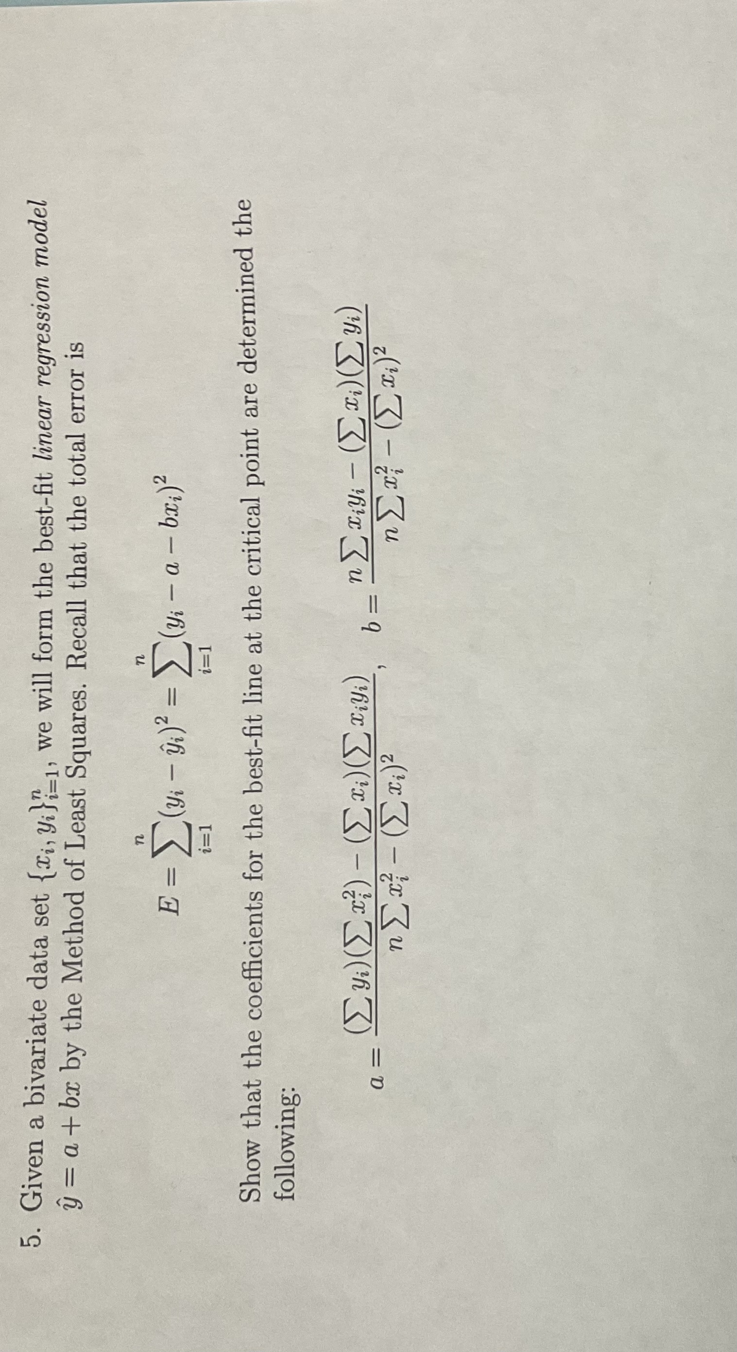 Solved 5. Given a bivariate data set {xi,yi}i=1n, we will | Chegg.com