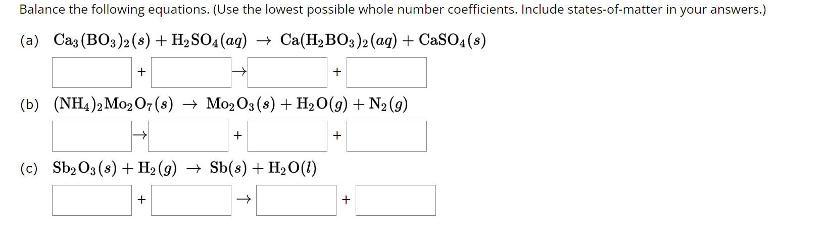 Solved Balance the following equations. (Use the lowest | Chegg.com