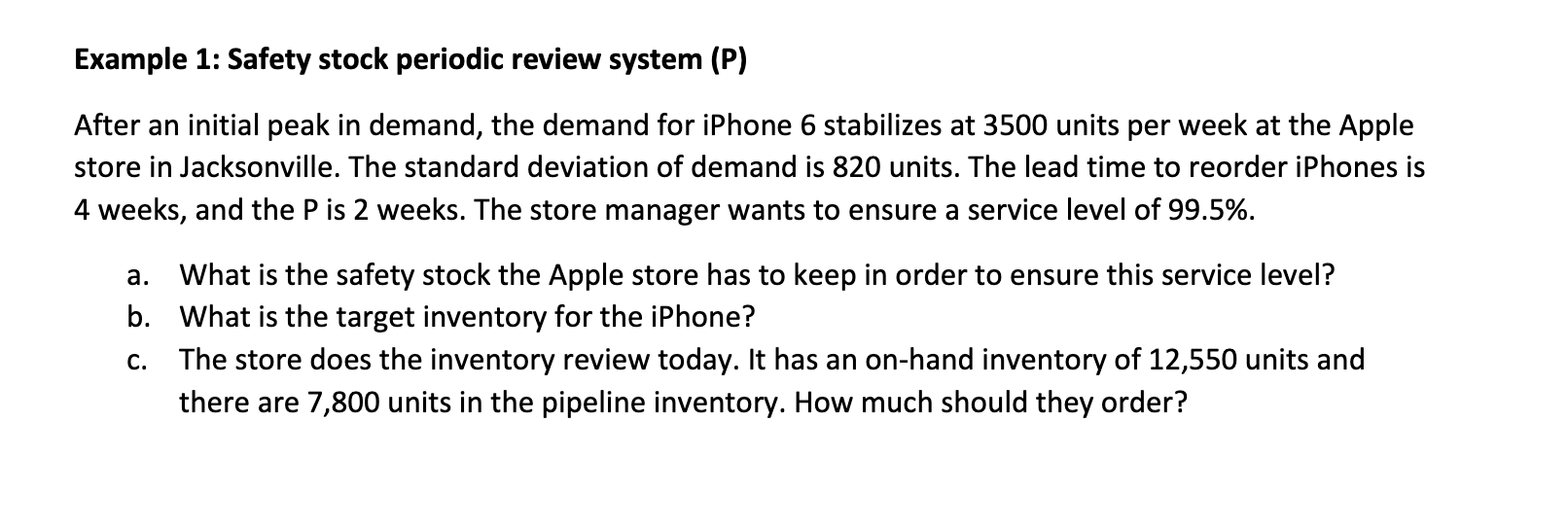 Solved Example 1: Safety stock periodic review system (P) | Chegg.com