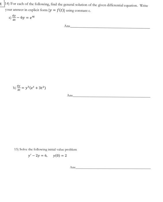 Solved 14) For each of the following, find the general | Chegg.com