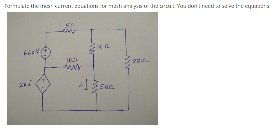Solved Formulate the mesh current equations for mesh | Chegg.com