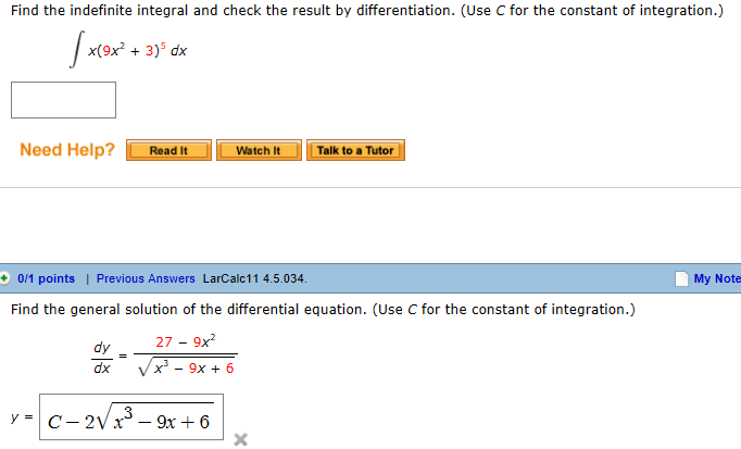 Solved Find the indefinite integral and check the result by | Chegg.com