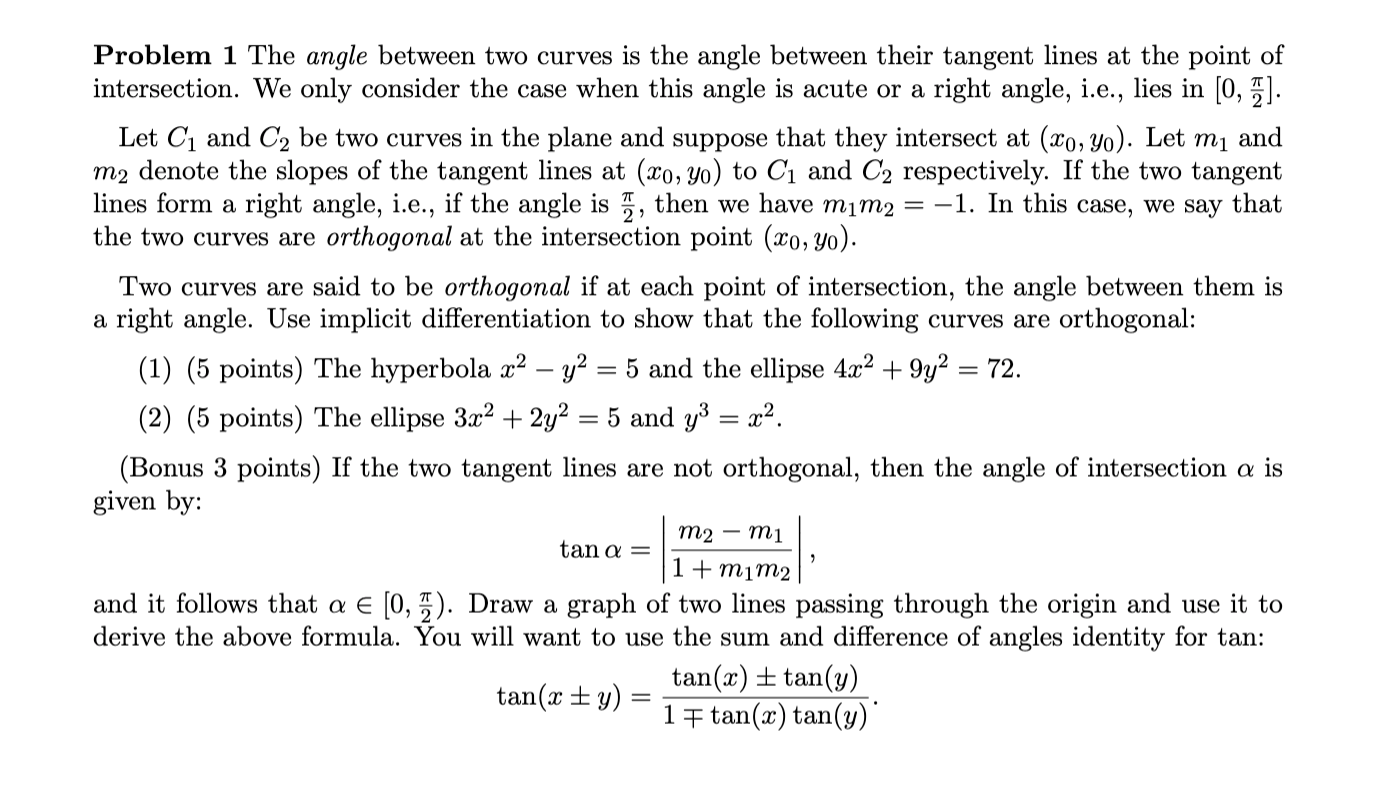 Solved Problem 1 The angle between two curves is the angle | Chegg.com