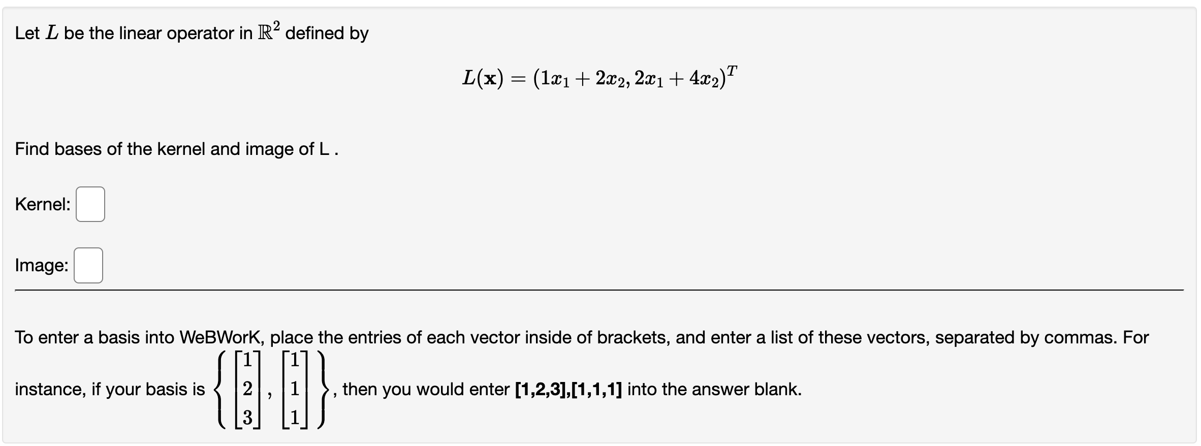 Solved Let L be the linear operator in R2 defined by | Chegg.com
