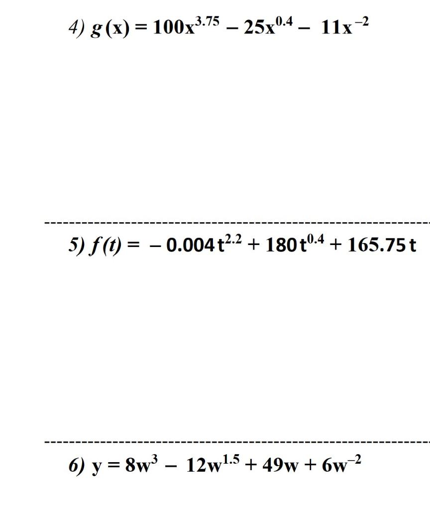 Solved Find Derivative of each expression below. Use correct | Chegg.com