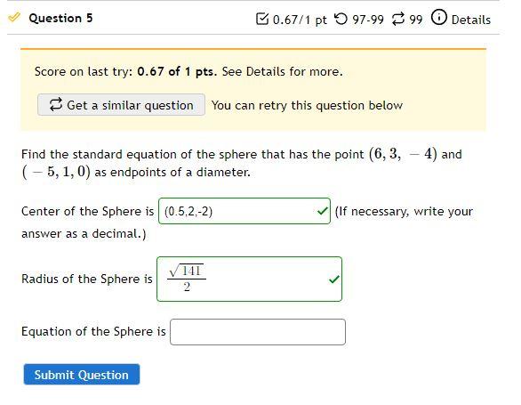 Solved Score on last try: 0.5 of 1 pts. See Details for | Chegg.com