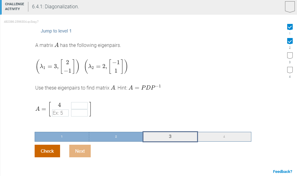 Solved A matrix A has the following eigenpairs. | Chegg.com