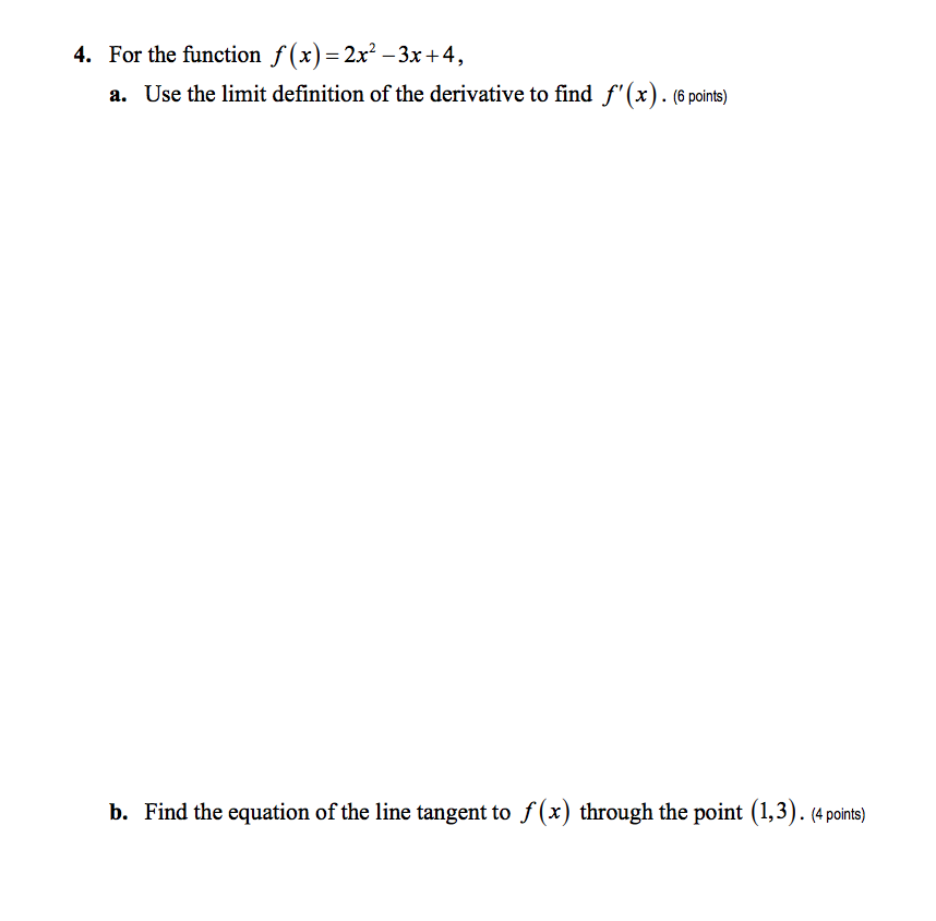 Solved 4. For the function f (x) = 2x2 – 3x +4, a. Use the | Chegg.com