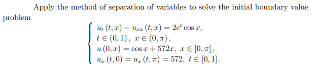 Solved NEED FAST ANSWER Apply the method of separation of | Chegg.com