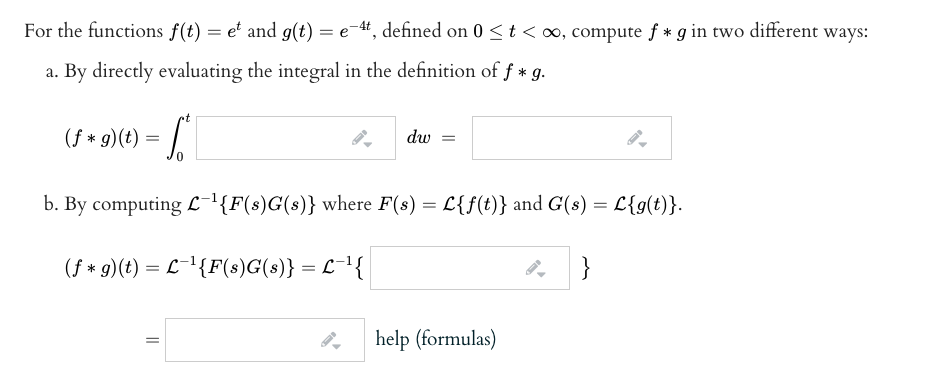 Solved For the functions f(t) = et and g(t) = e-4, defined | Chegg.com