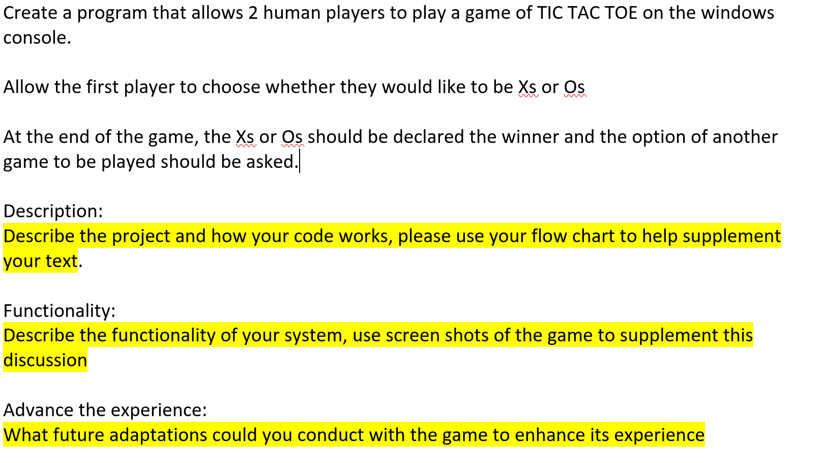 Solved Create a program that allows 2 human players to play | Chegg.com