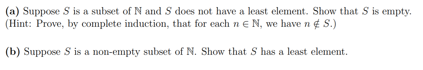 Solved (a) Suppose S is a subset of N and S does not have a | Chegg.com