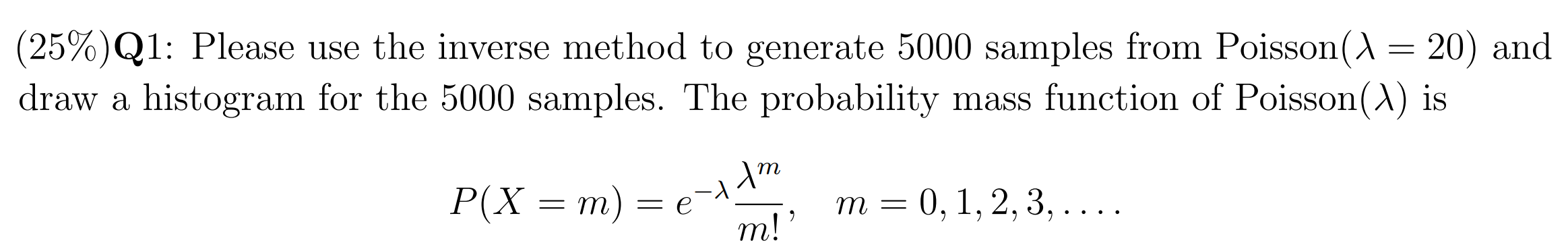Solved (25%) Q1: Please use the inverse method to generate | Chegg.com