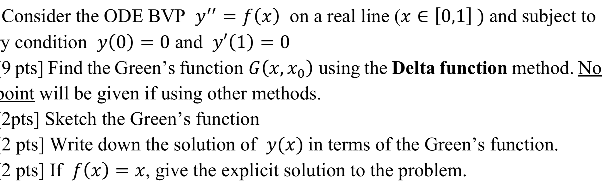 Solved Consider the ODE BVP y' = f(x) on a real line (x € | Chegg.com