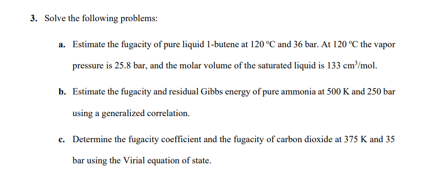 Solved 3. ﻿Solve the following problems: a. ﻿Estimate the | Chegg.com