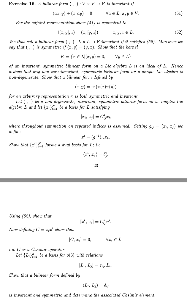 Exercise 16. A bilinear form (, ): V XV + F is | Chegg.com