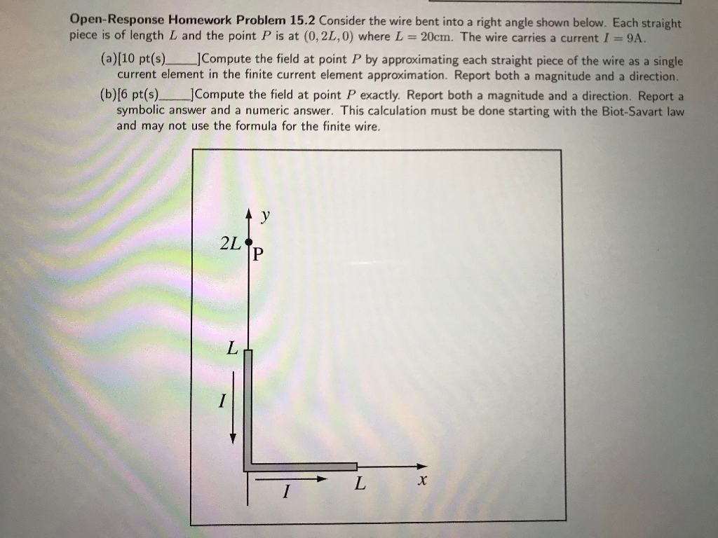 Solved Open-Response Homework Problem 15.2 Consider the wire | Chegg.com
