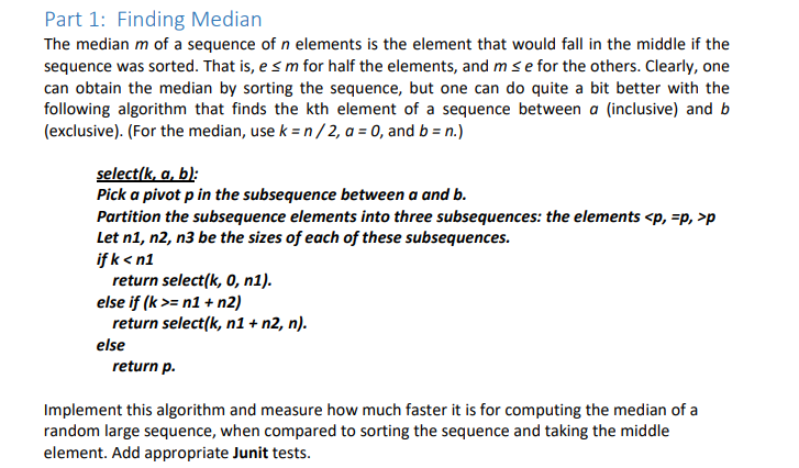 Solved Part 1: Finding Median The median m of a sequence of | Chegg.com