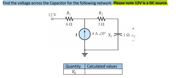 Solved Find the voltage across the Capacitor for the | Chegg.com