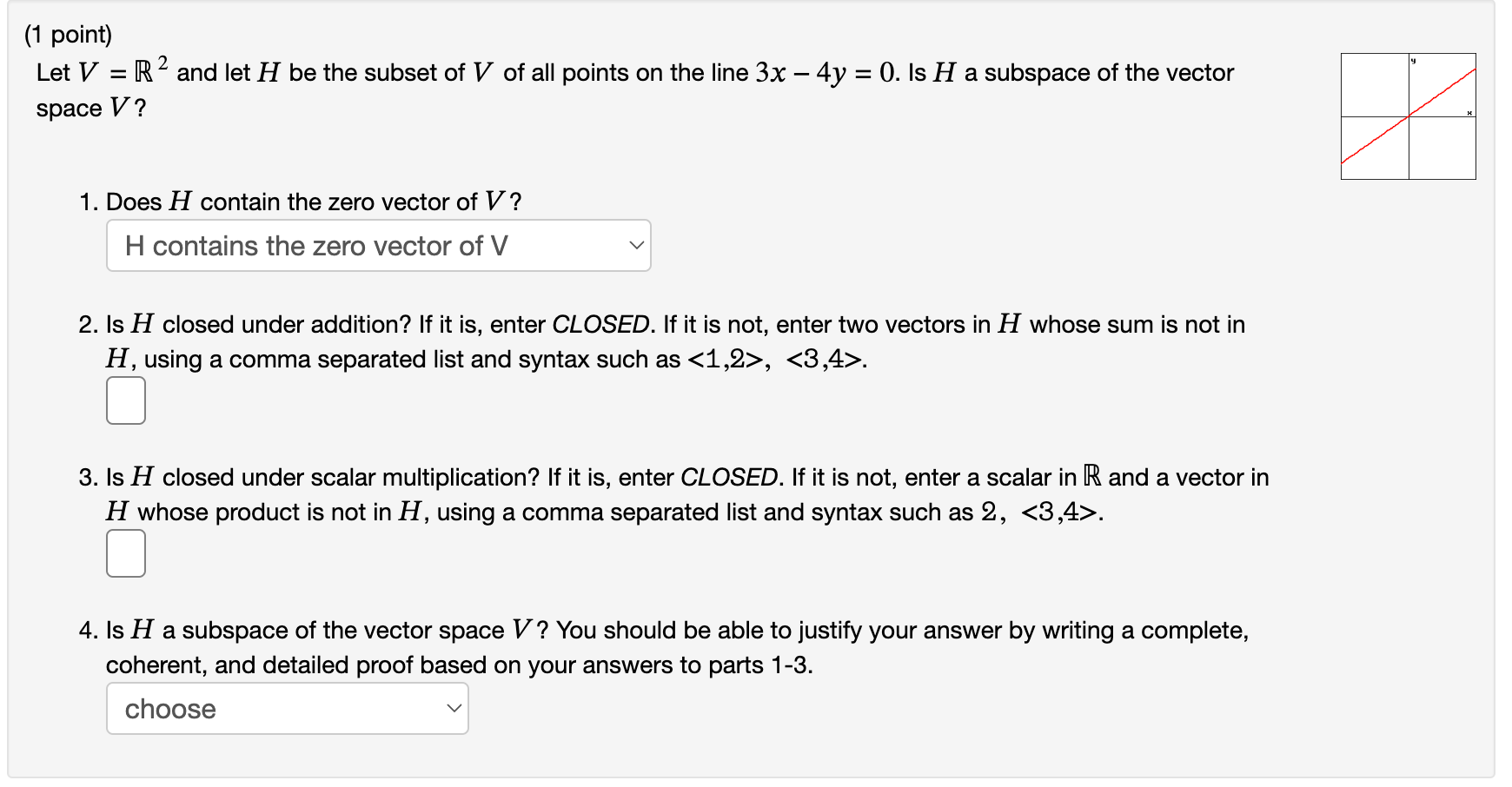 Solved 1 point) Let V=R2 and let H be the subset of V of all | Chegg.com