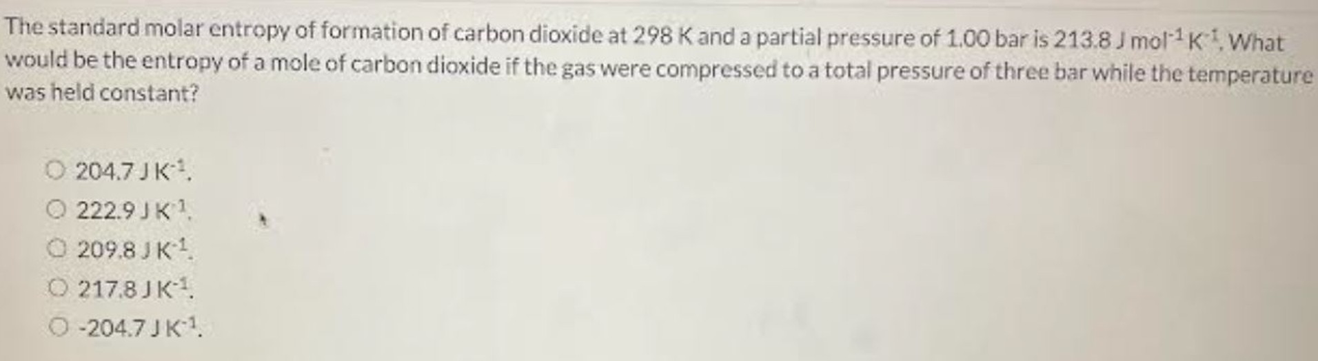 Solved The standard molar entropy of formation of carbon | Chegg.com