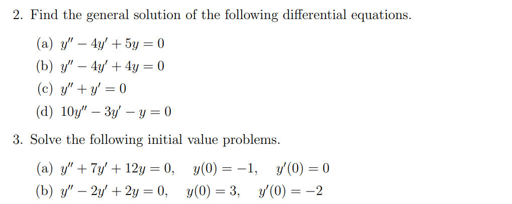 Solved 2. Find the general solution of the following | Chegg.com