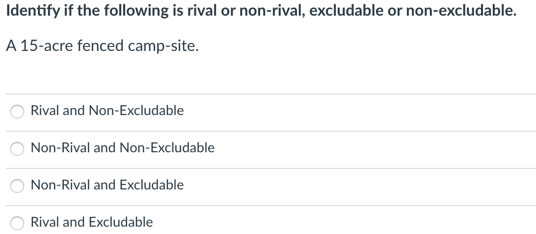 Solved Identify if the following is rival or non-rival, | Chegg.com