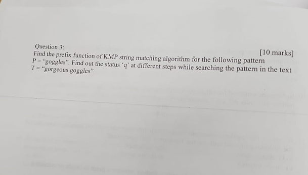 Solved Question 3: Find the prefix function of KMP string | Chegg.com