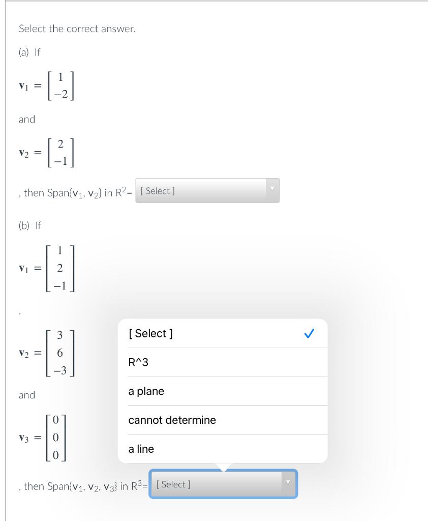 Solved v1=[1−2] and v2=[2−1] then Span{v1 (b) If v1=⎣⎡12−1⎦⎤ | Chegg.com
