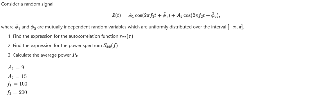 Solved Consider a random signal (provided in the picture), | Chegg.com