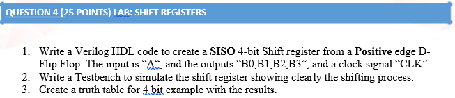 Solved QUESTION 4 (25 POINTS) LAB: SHIFT REGISTERS 1. Write | Chegg.com