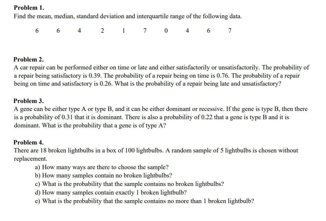 Solved Problem 1. Find the mean, median, standard deviation | Chegg.com