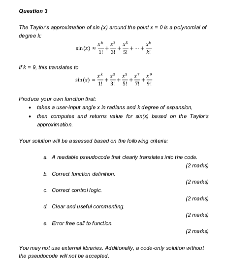 Solved Question 3 The Taylor's approximation of sin (x) | Chegg.com