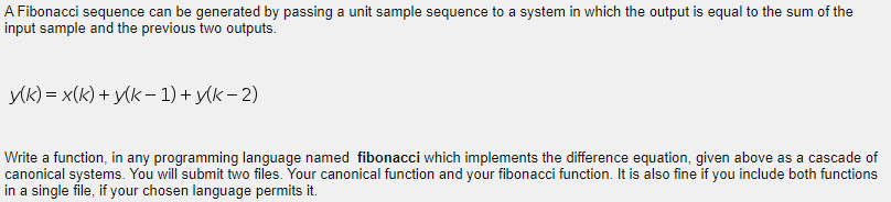 Solved A Fibonacci sequence can be generated by passing a | Chegg.com