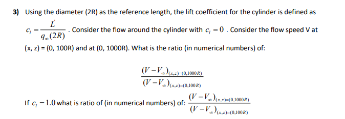 3) Using the diameter (2R) as the reference length, | Chegg.com