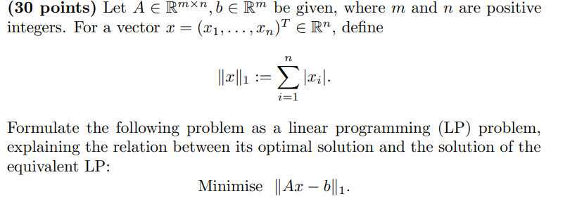 Solved (30 ﻿points) ﻿Let AinRm×n,binRm ﻿be given, where m | Chegg.com