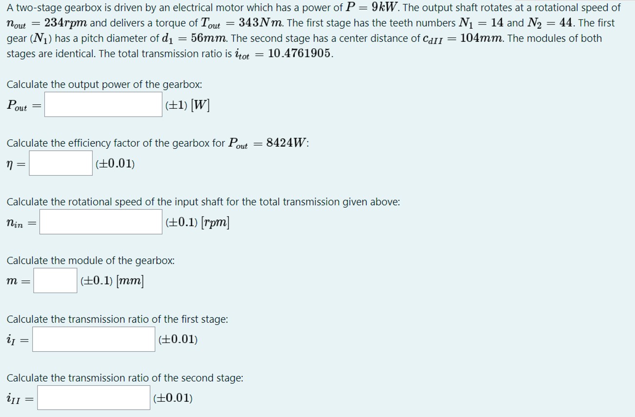 Solved A two-stage gearbox is driven by an electrical motor | Chegg.com
