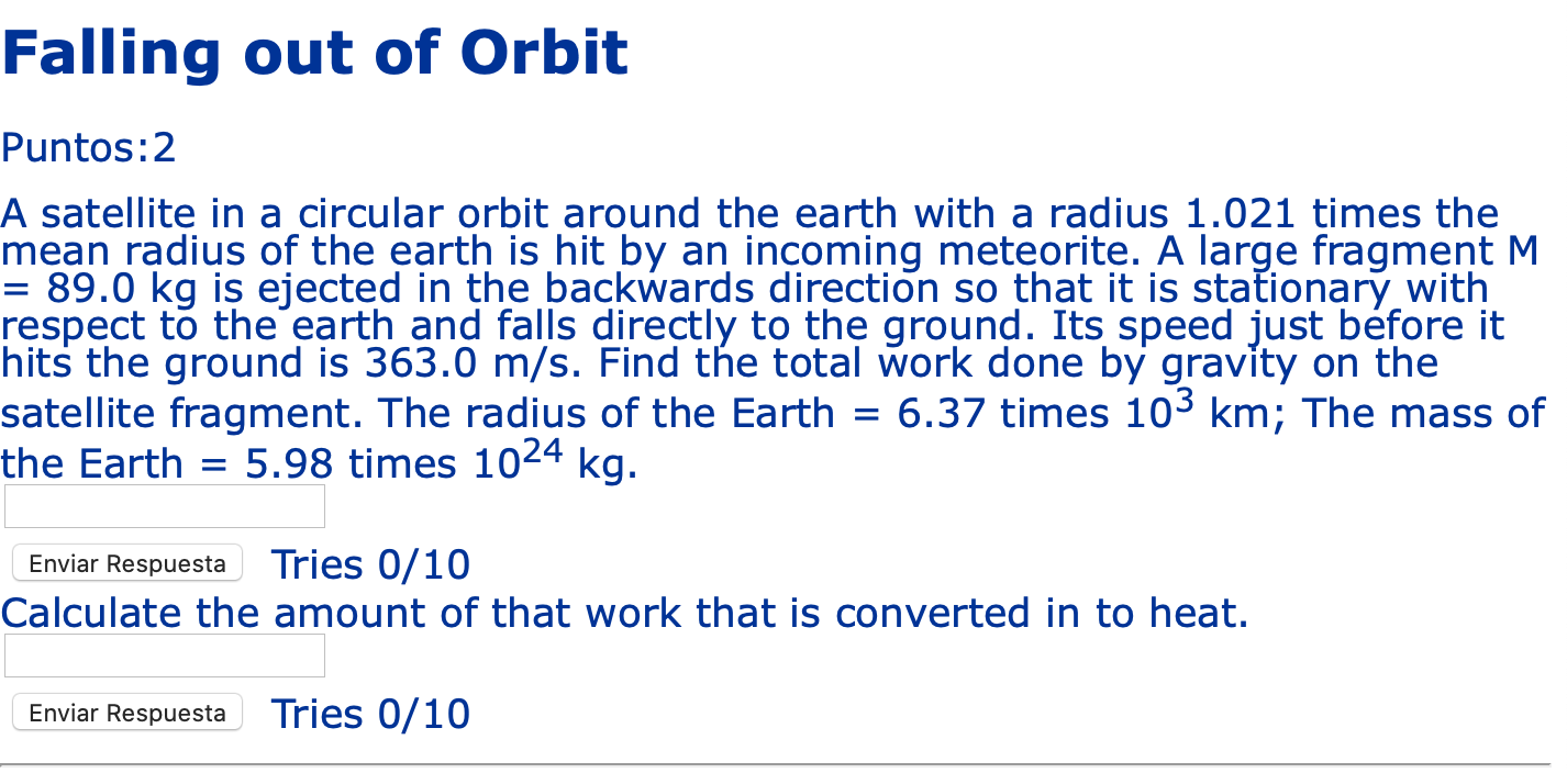 Solved Falling out of Orbit Puntos:2 A satellite in a | Chegg.com